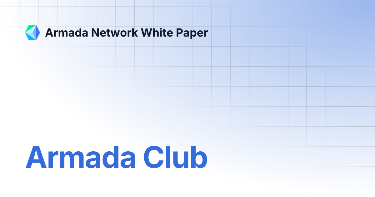 Armada Club | Armada Network White Paper
